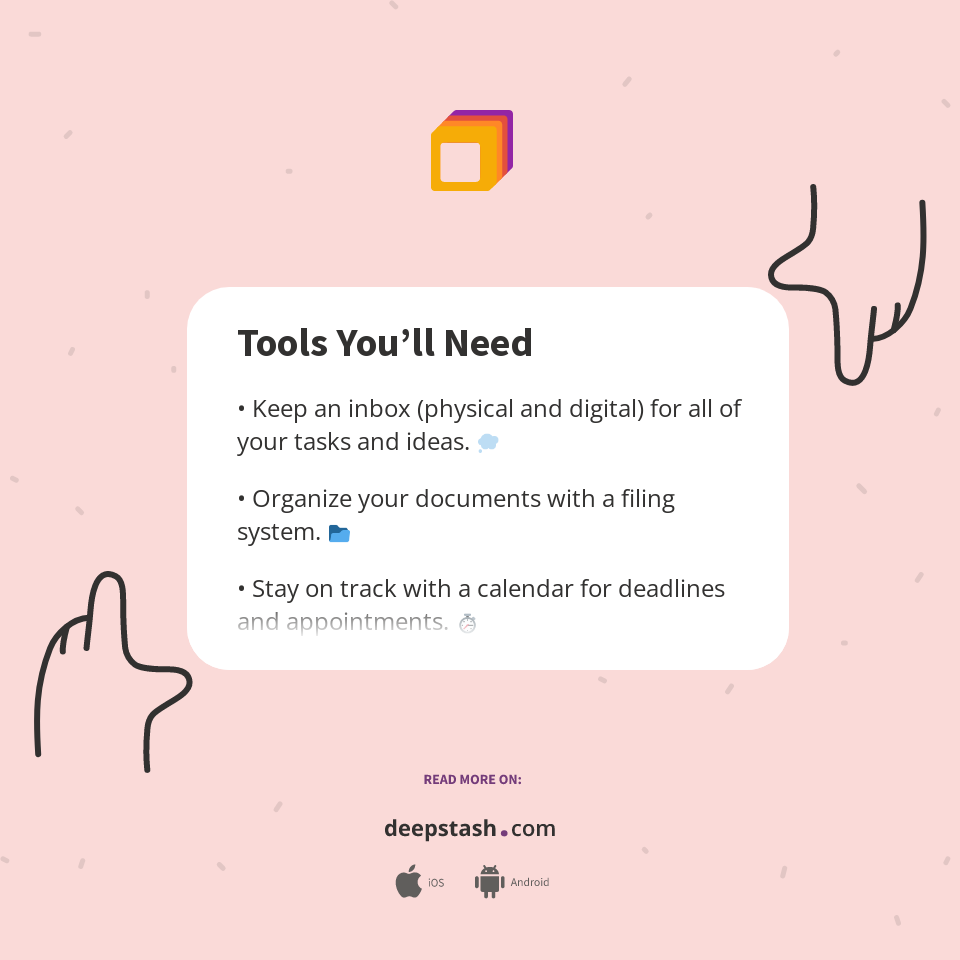 Tools You’ll Need - Deepstash