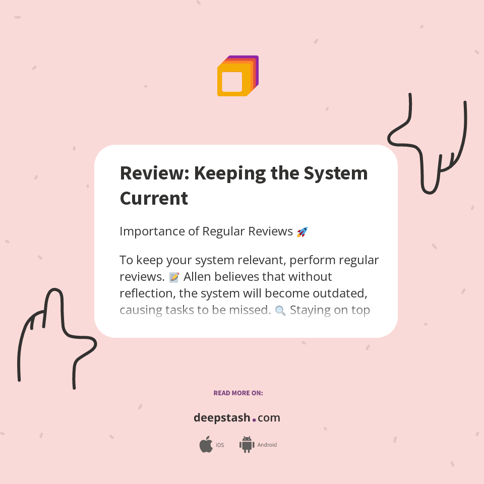 Review: Keeping the System Current - Deepstash