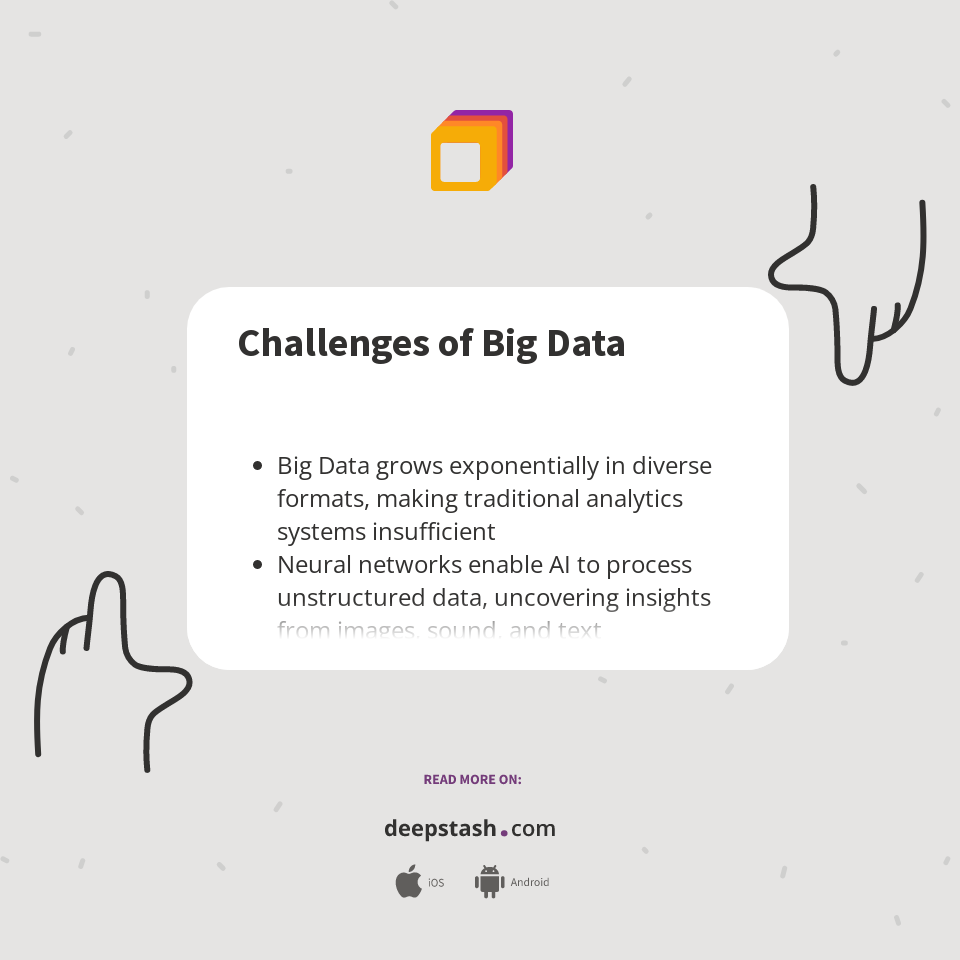 Challenges of Big Data - Deepstash