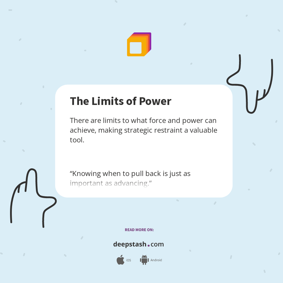 The Limits of Power - Deepstash