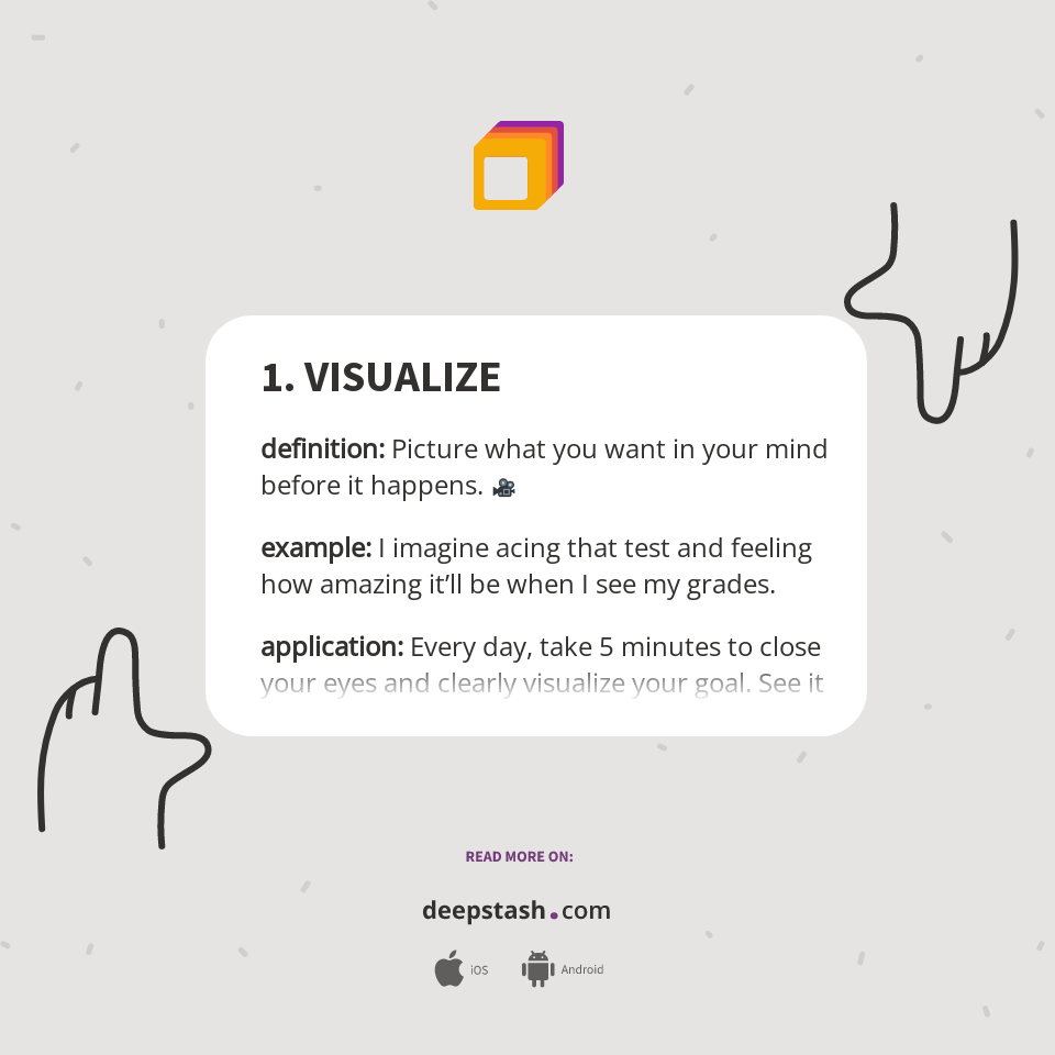 1. VISUALIZE - Deepstash