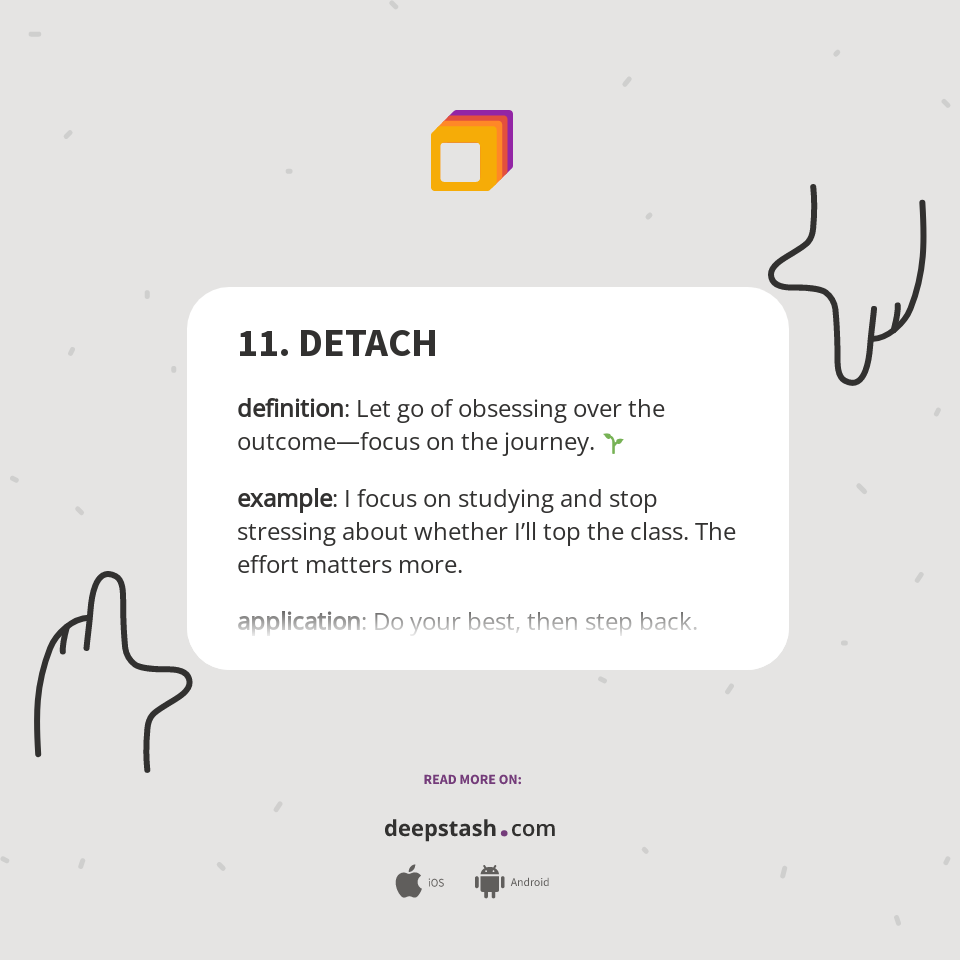 11. DETACH - Deepstash