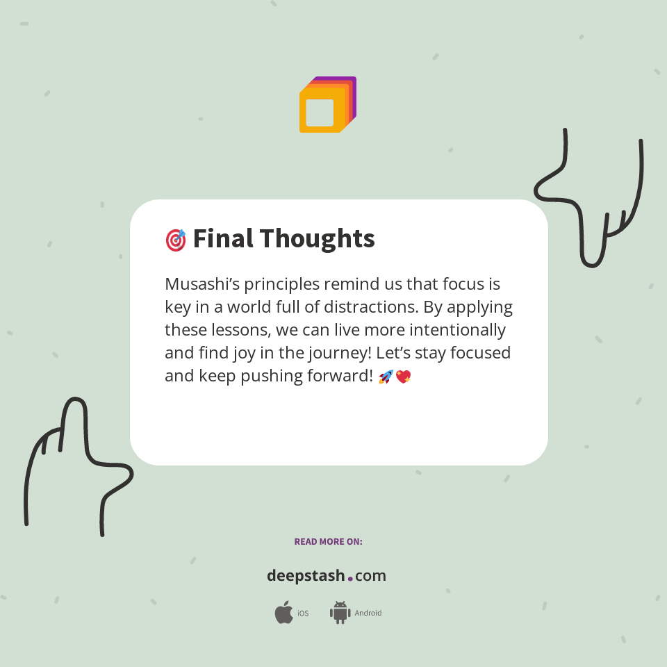 🎯 Final Thoughts - Deepstash