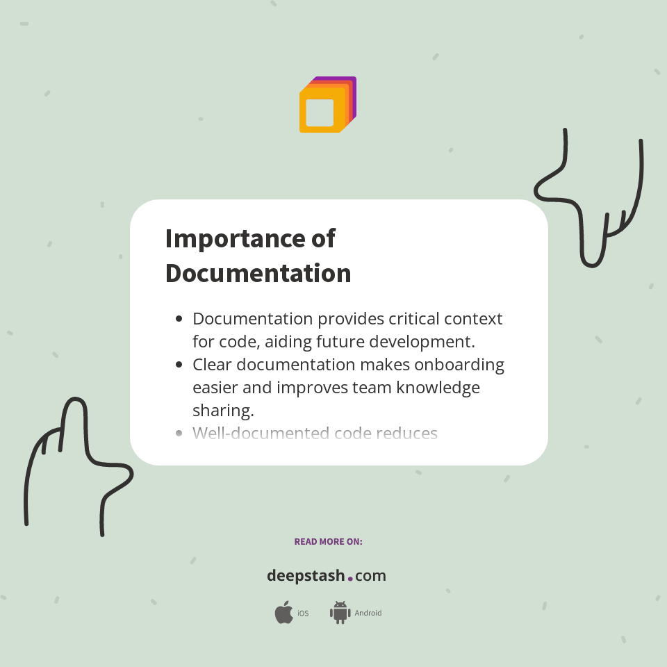 Importance of Documentation - Deepstash