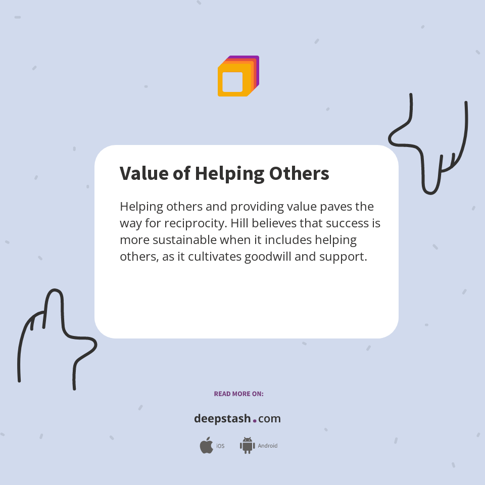 Value of Helping Others - Deepstash