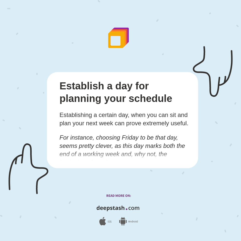 Establish a day for planning your schedule - Deepstash