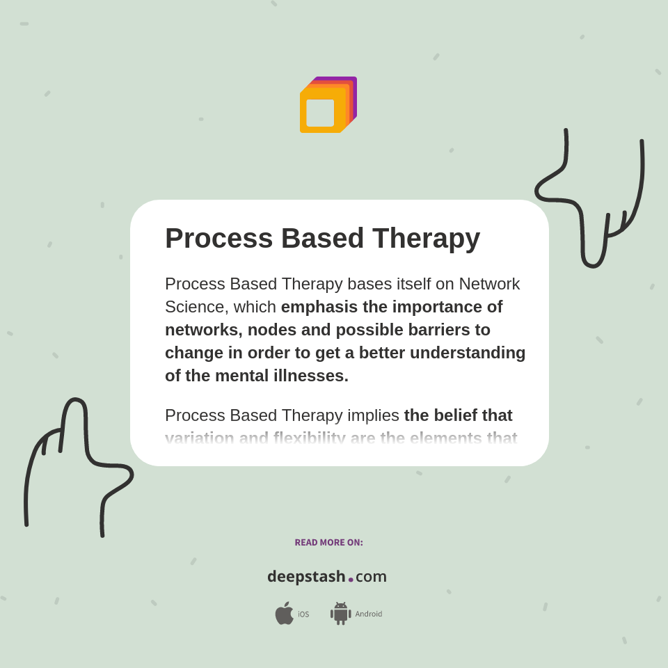 Process Based Therapy - Deepstash