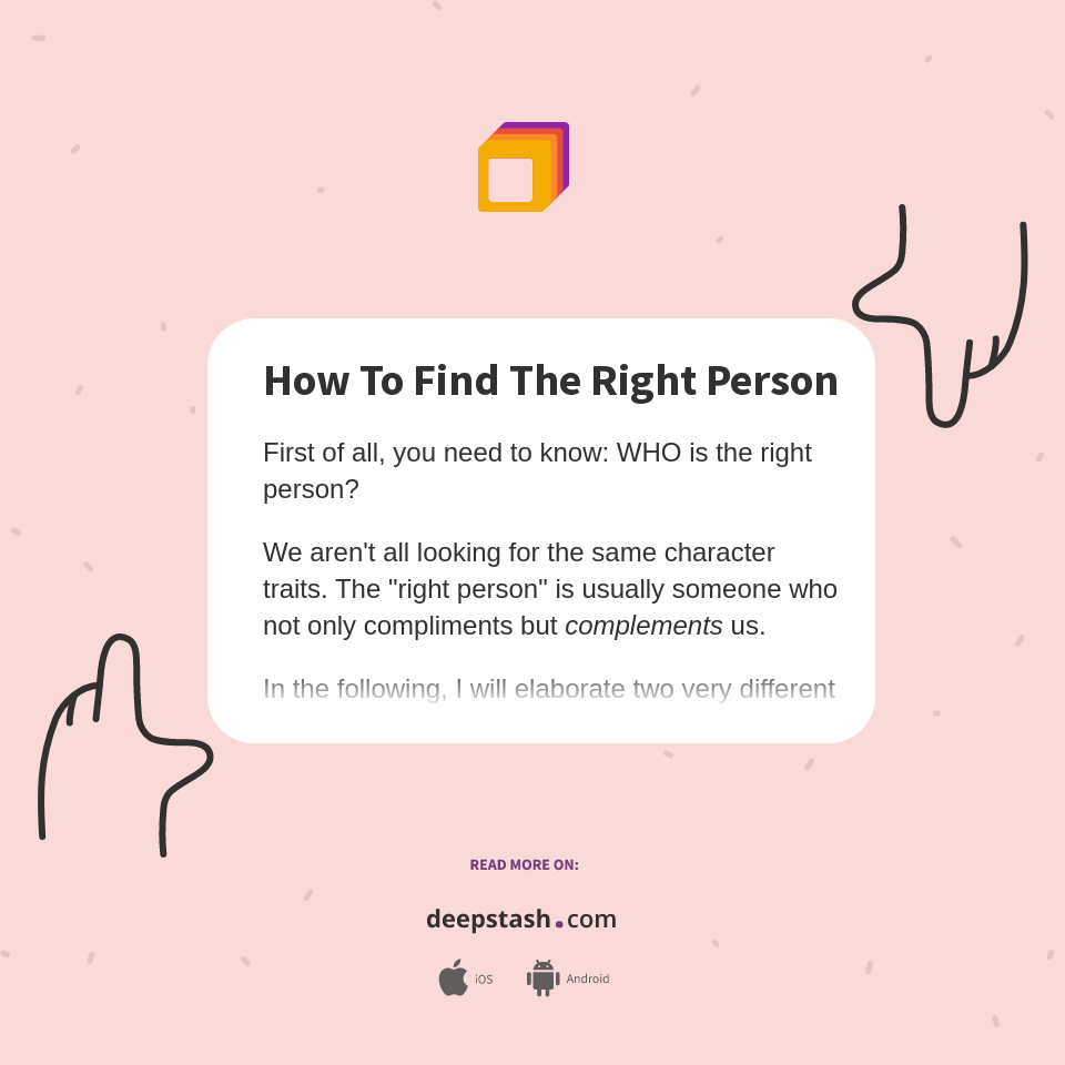 How To Find The Right Person - Deepstash