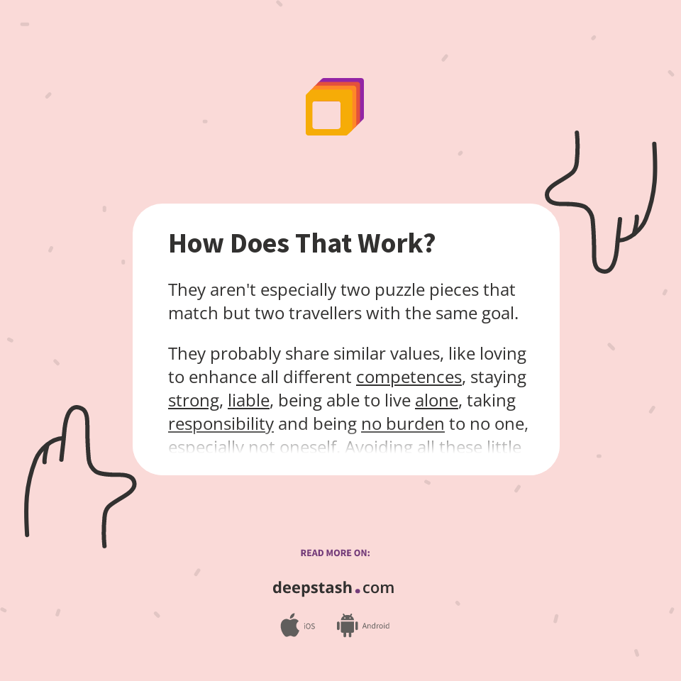 How Does That Work? - Deepstash
