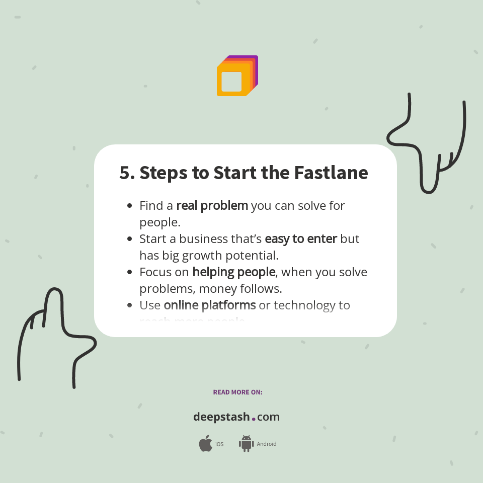 5. Steps to Start the Fastlane - Deepstash