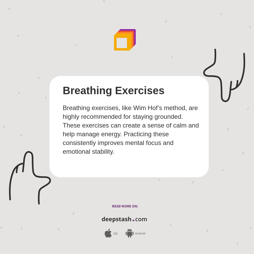 Breathing Exercises - Deepstash