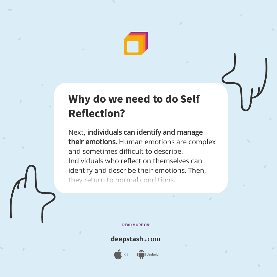 Why do we need to do Self Reflection? - Deepstash