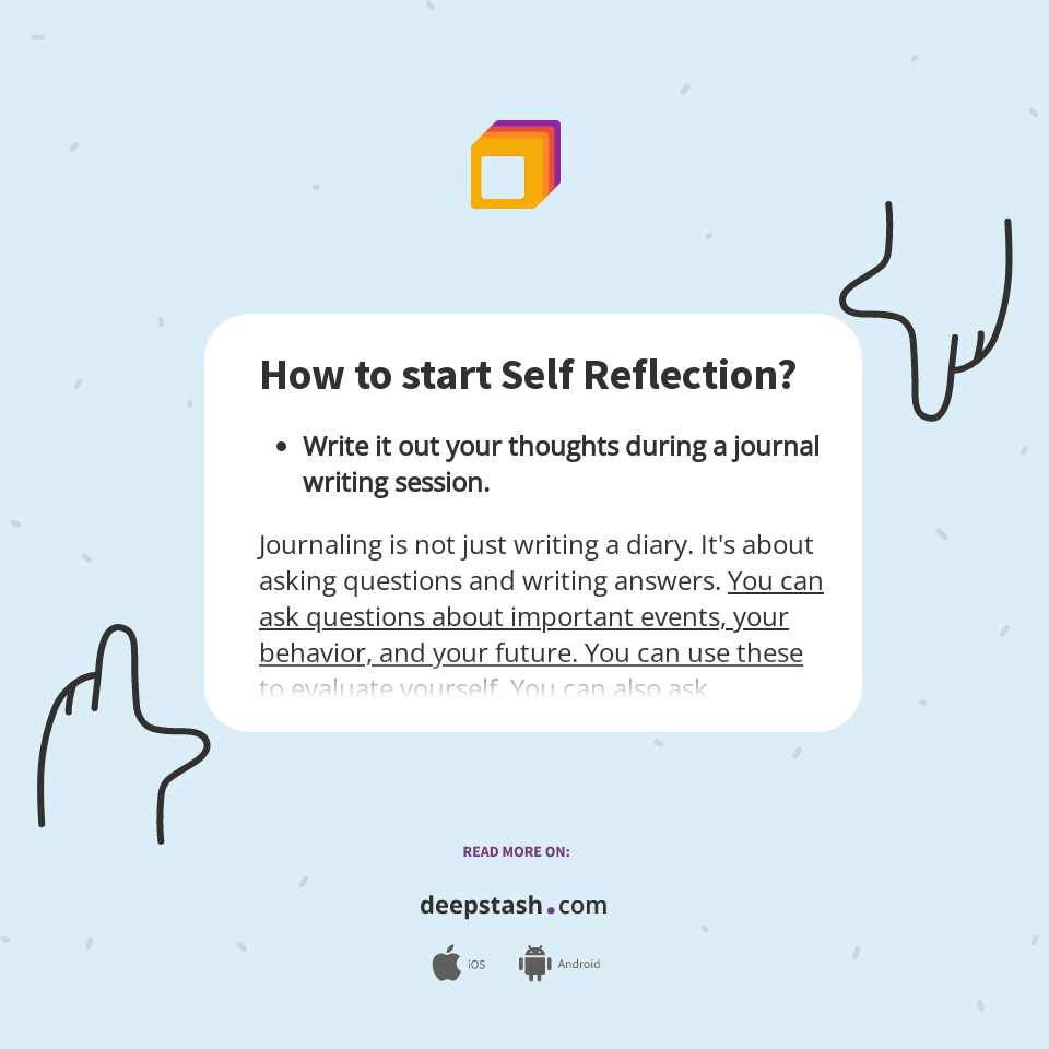 How to start Self Reflection? - Deepstash