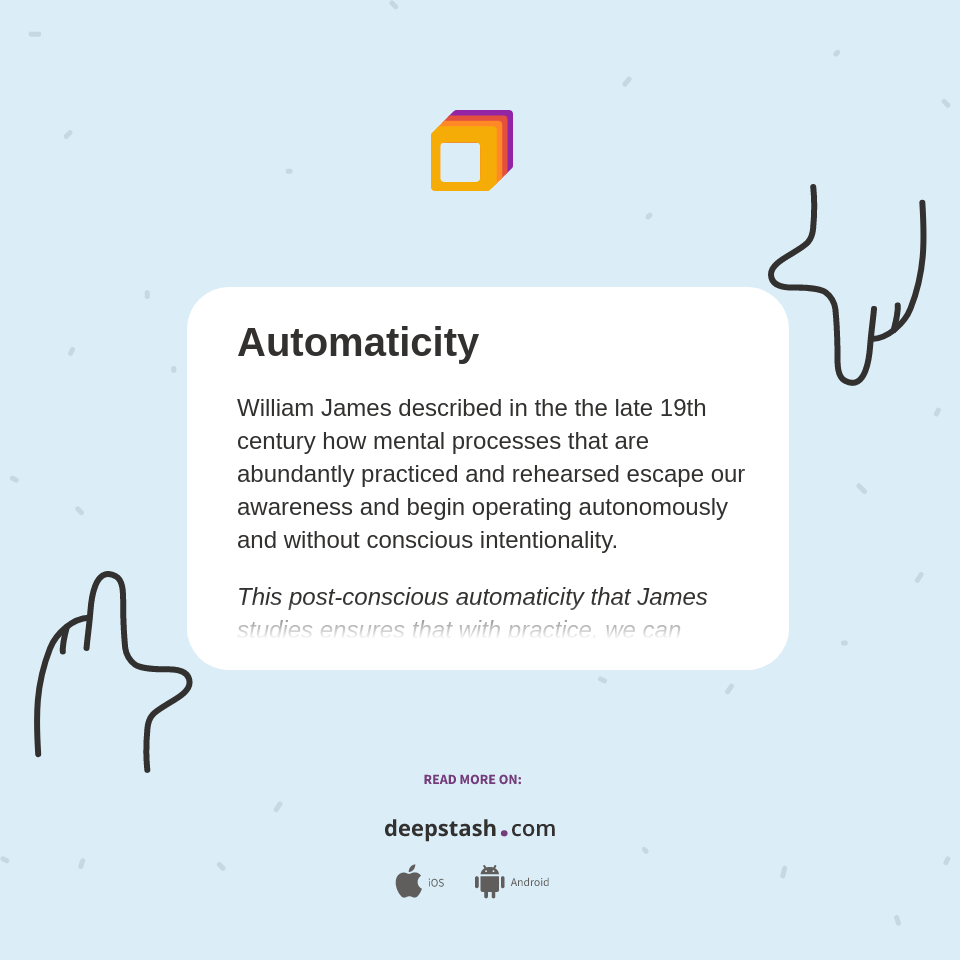 Automaticity - Deepstash