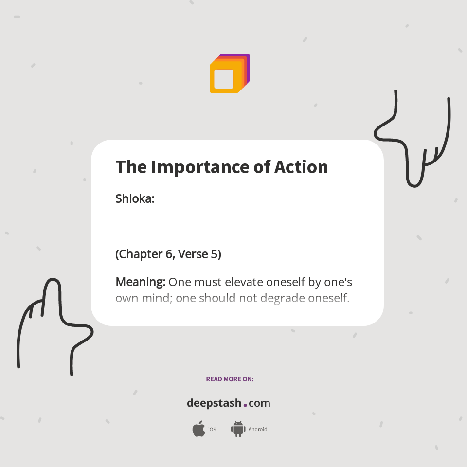 The Importance of Action - Deepstash