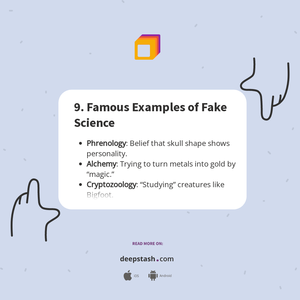 9. Famous Examples of Fake Science - Deepstash
