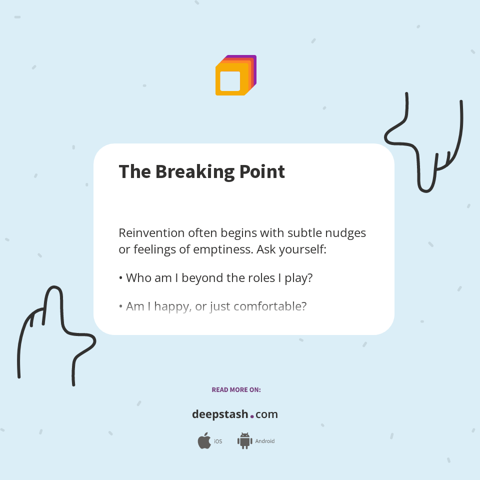 The Breaking Point - Deepstash