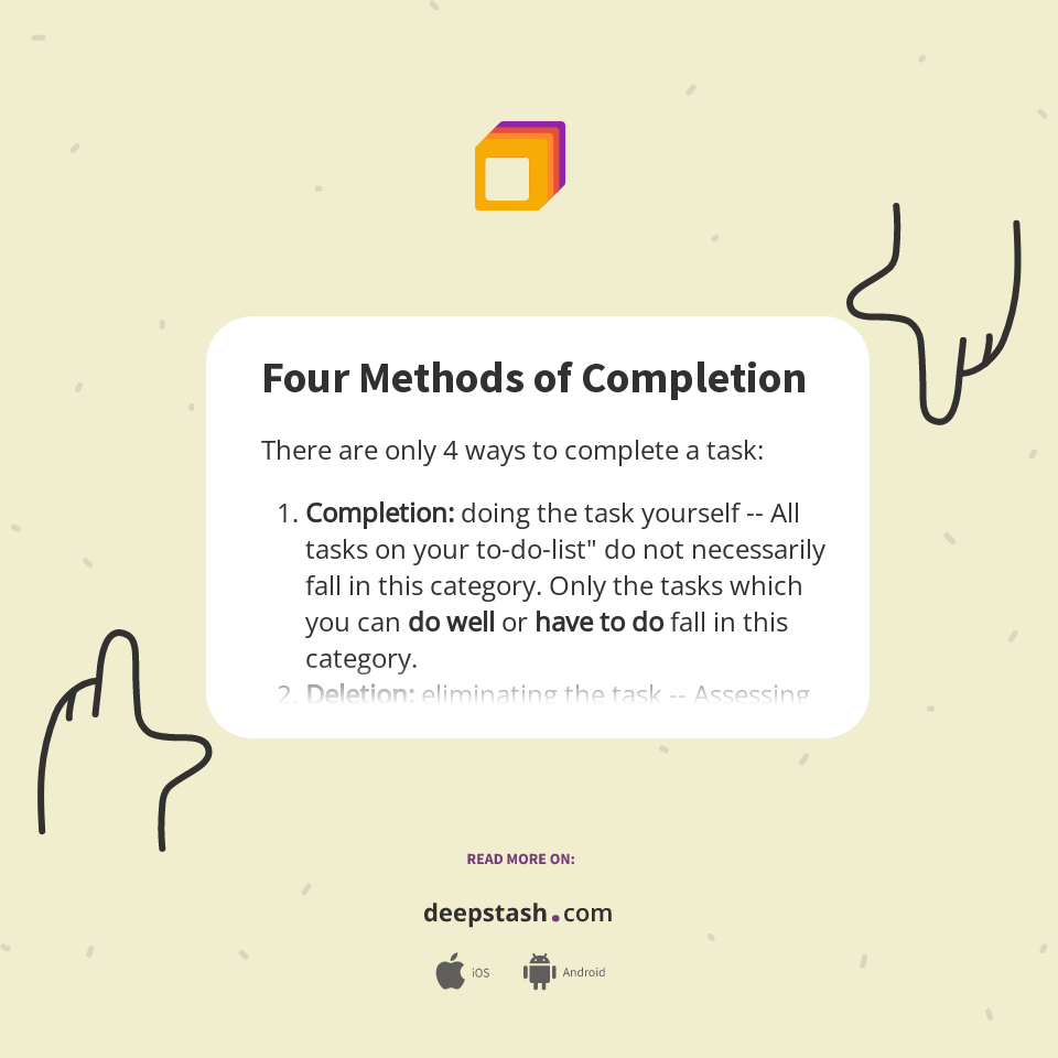 Four Methods of Completion - Deepstash