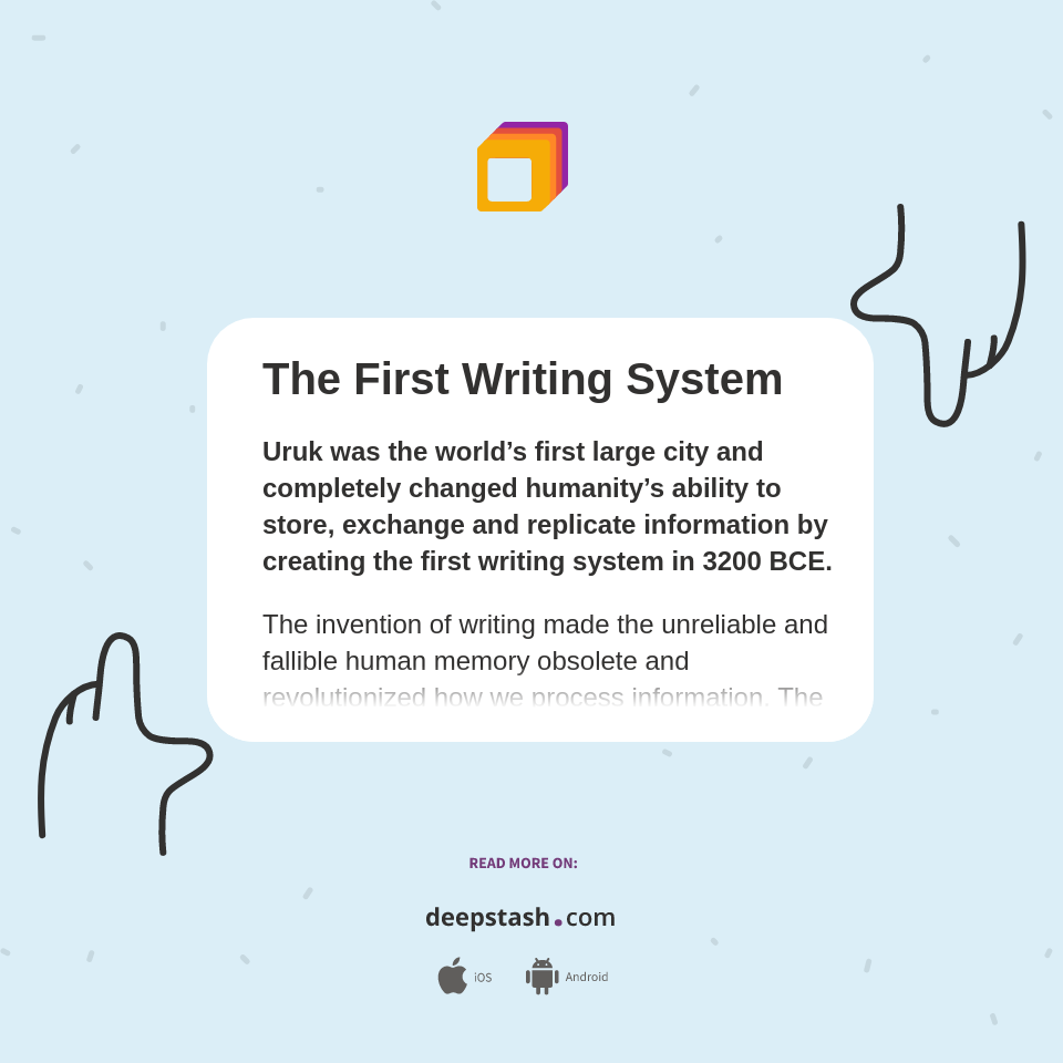 The First Writing System - Deepstash