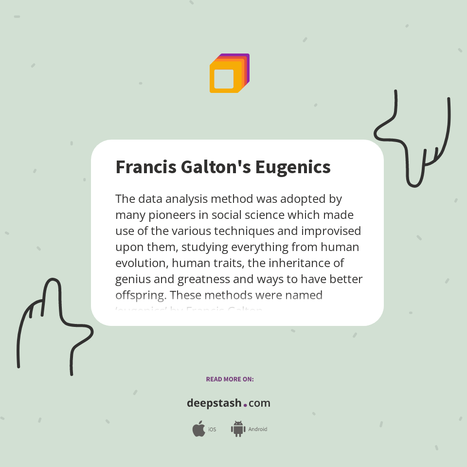 Francis Galton's Eugenics - Deepstash