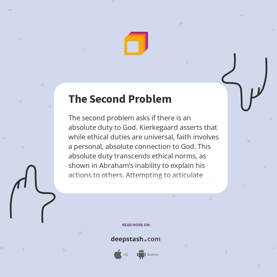 The Second Problem Deepstash
