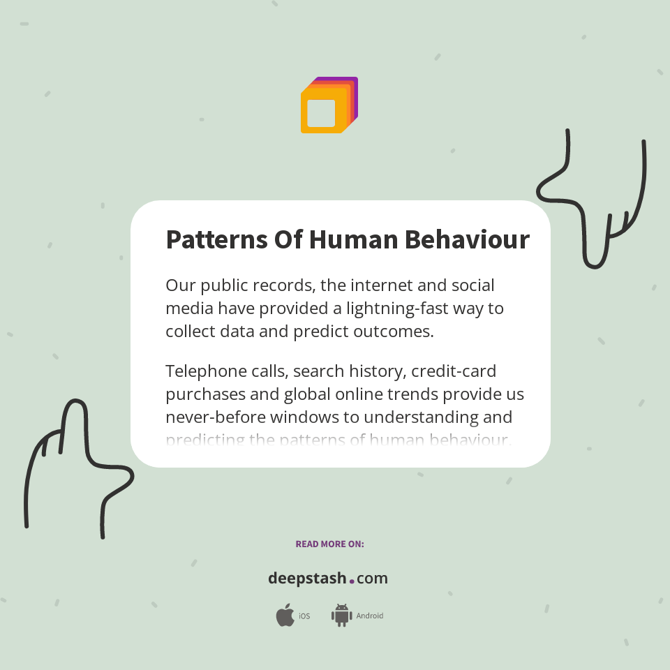 Patterns Of Human Behaviour - Deepstash