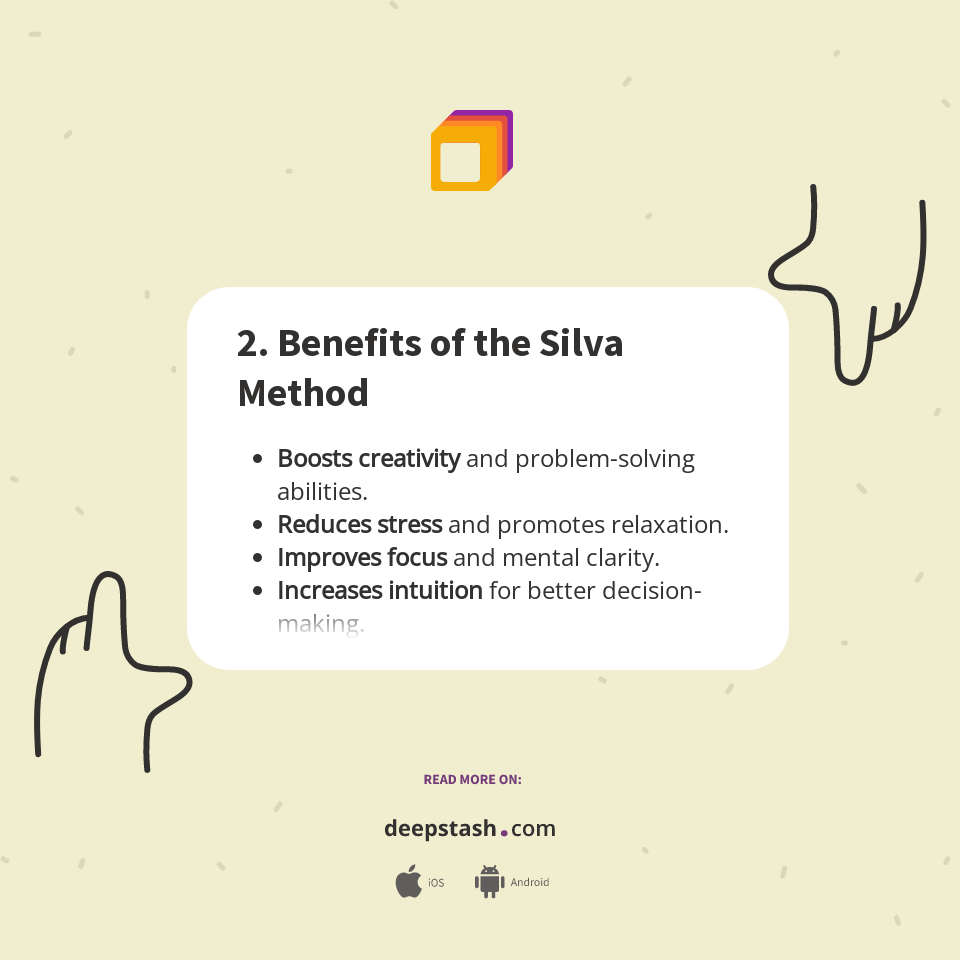2. Benefits of the Silva Method - Deepstash