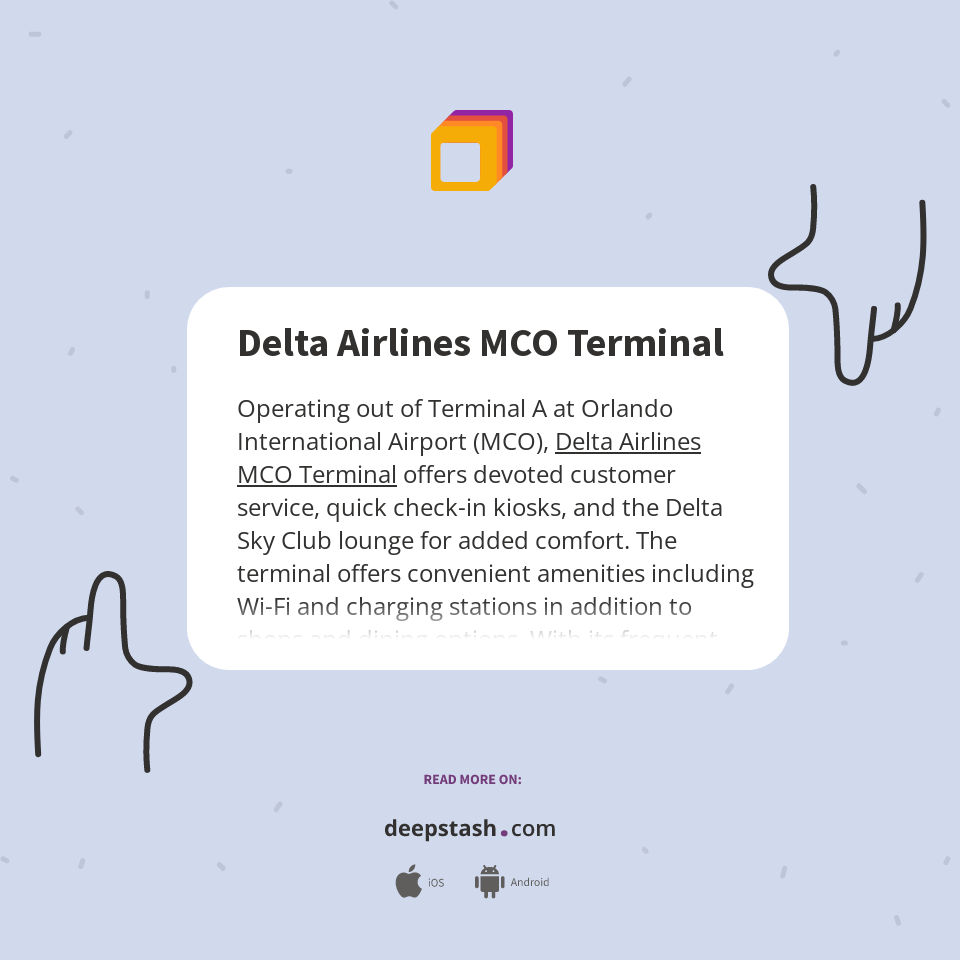 Delta Airlines MCO Terminal - Deepstash