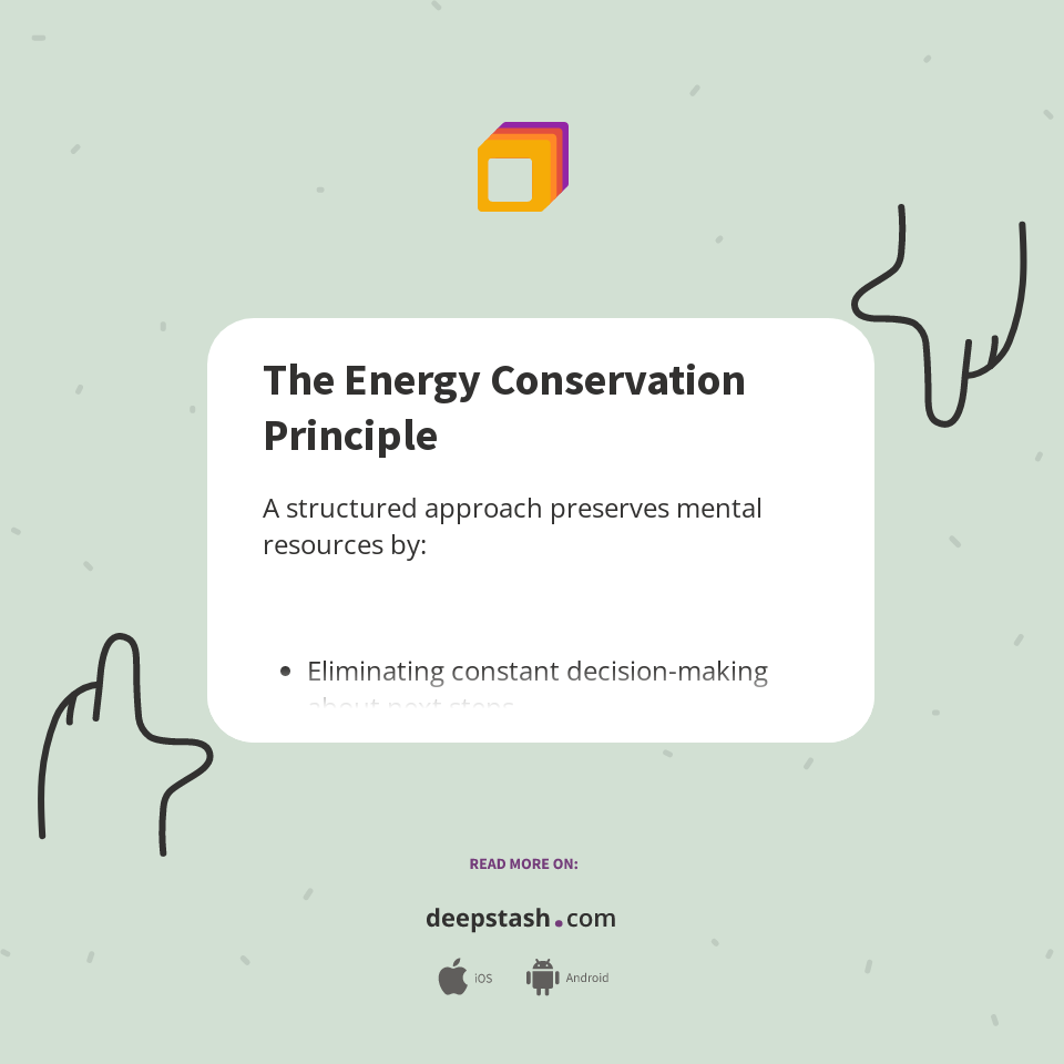 The Energy Conservation Principle - Deepstash
