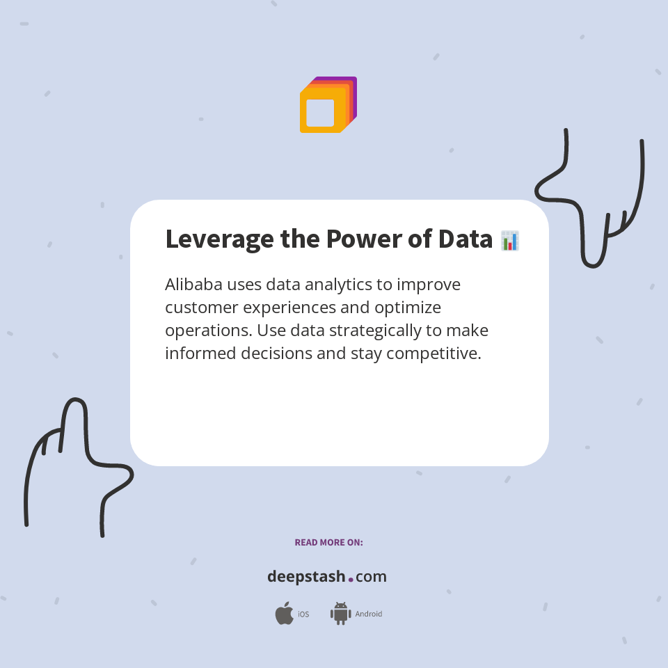 Leverage the Power of Data 📊 - Deepstash