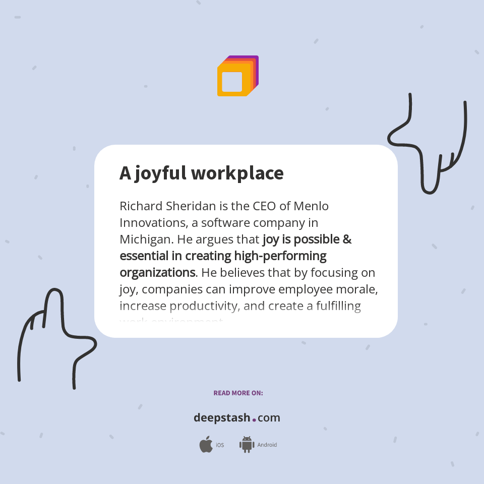 A joyful workplace - Deepstash