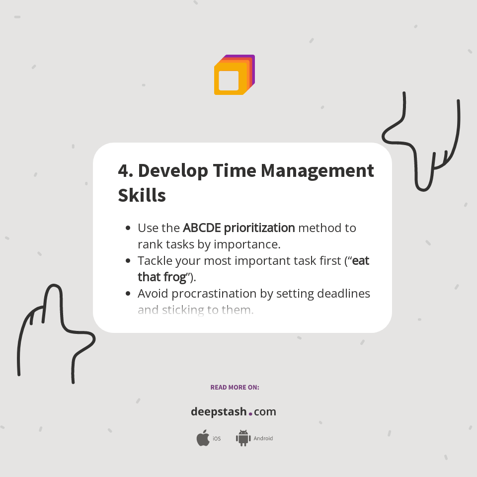 4. Develop Time Management Skills - Deepstash