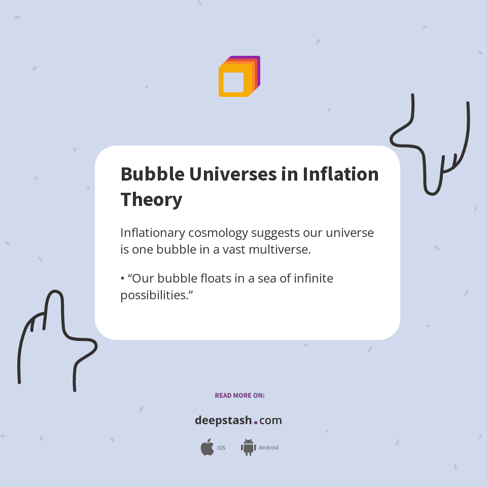 Bubble Universes in Inflation Theory - Deepstash