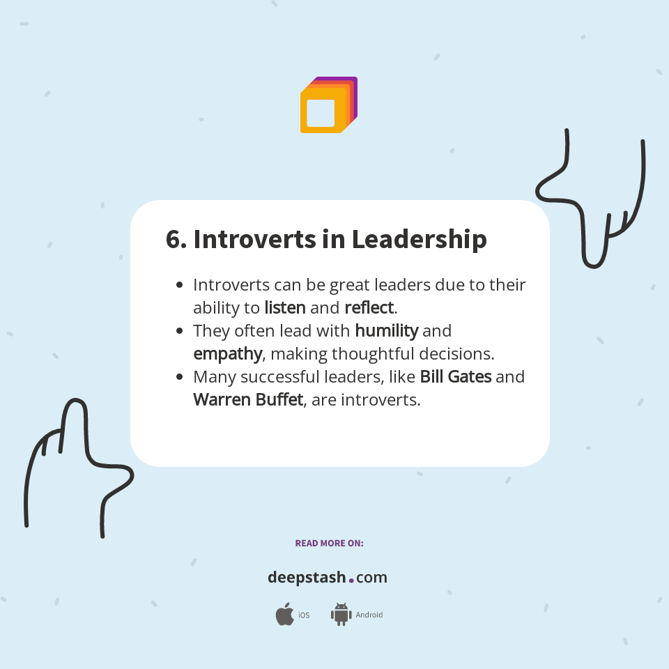 6. Introverts in Leadership - Deepstash