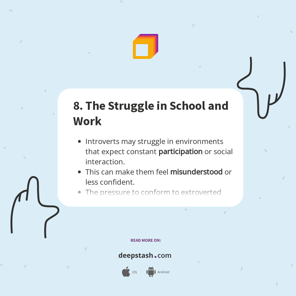 8. The Struggle in School and Work - Deepstash