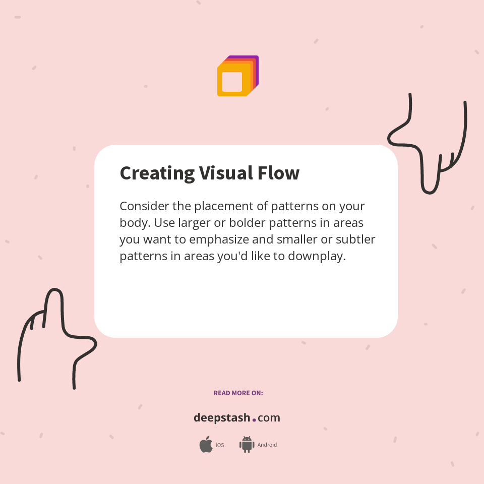 Creating Visual Flow - Deepstash