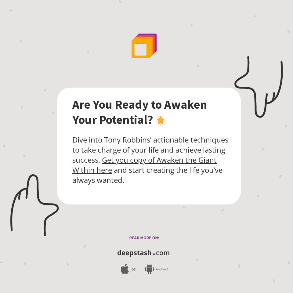 Are You Ready to Awaken Your Potential? 🌟 - Deepstash