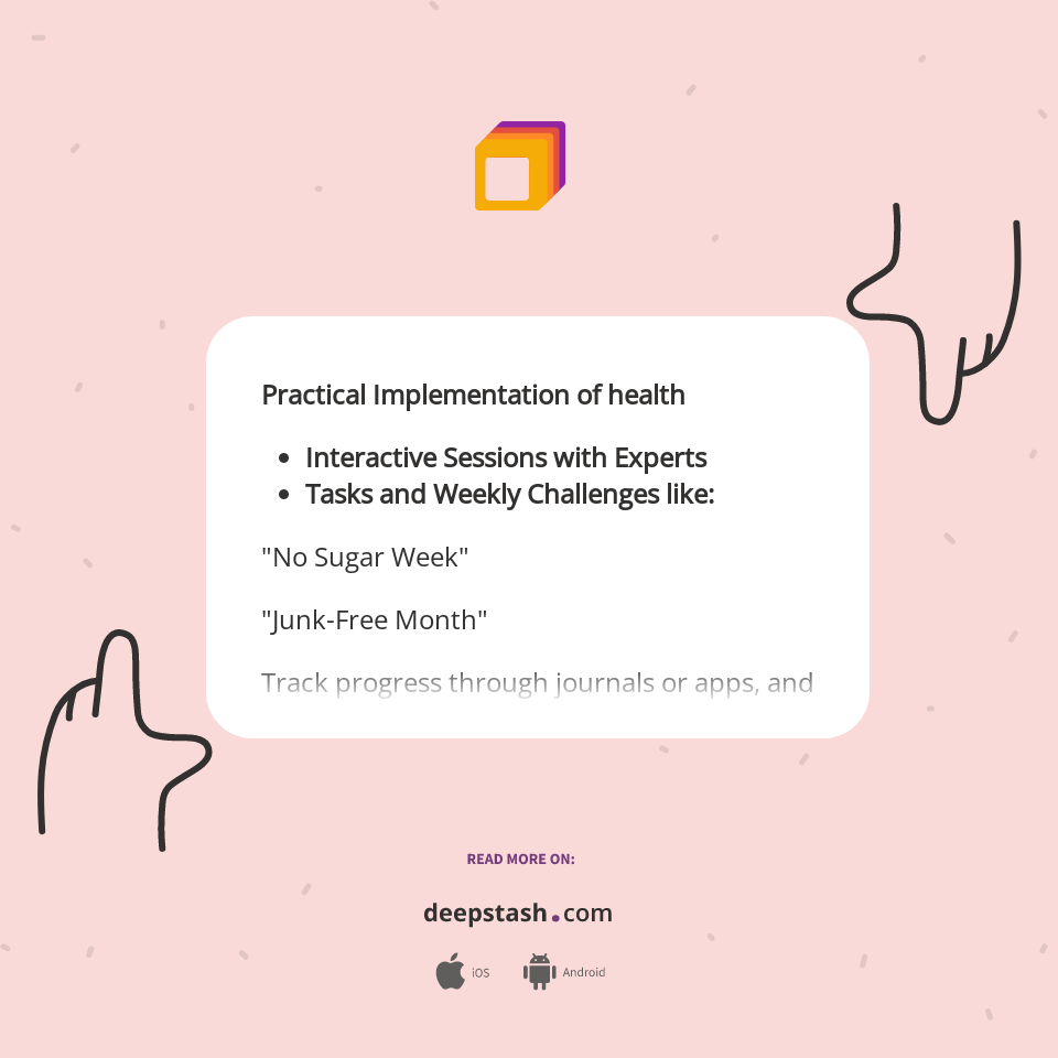 Practical Implementation of health ... - Deepstash