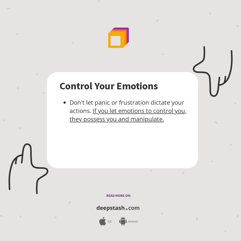 Control Your Emotions - Deepstash