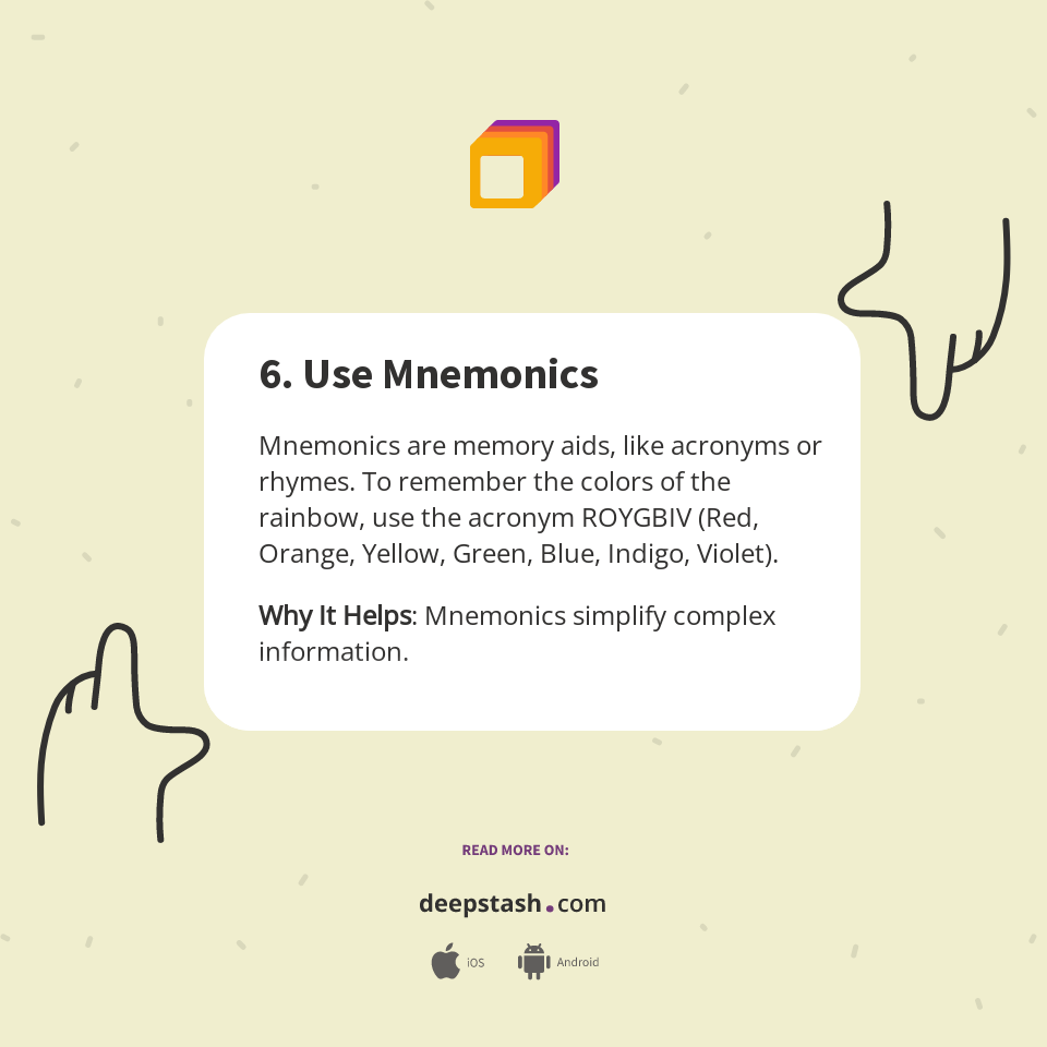 6. Use Mnemonics - Deepstash