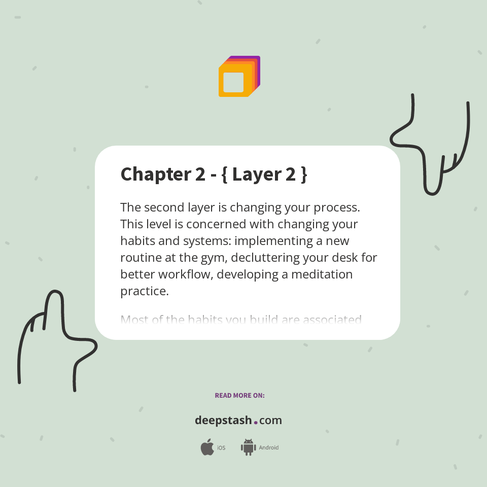 Chapter 2 - { Layer 2 } - Deepstash