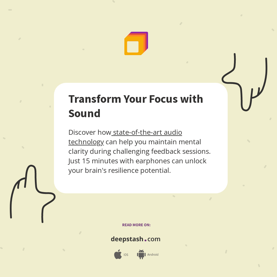 Transform Your Focus with Sound - Deepstash