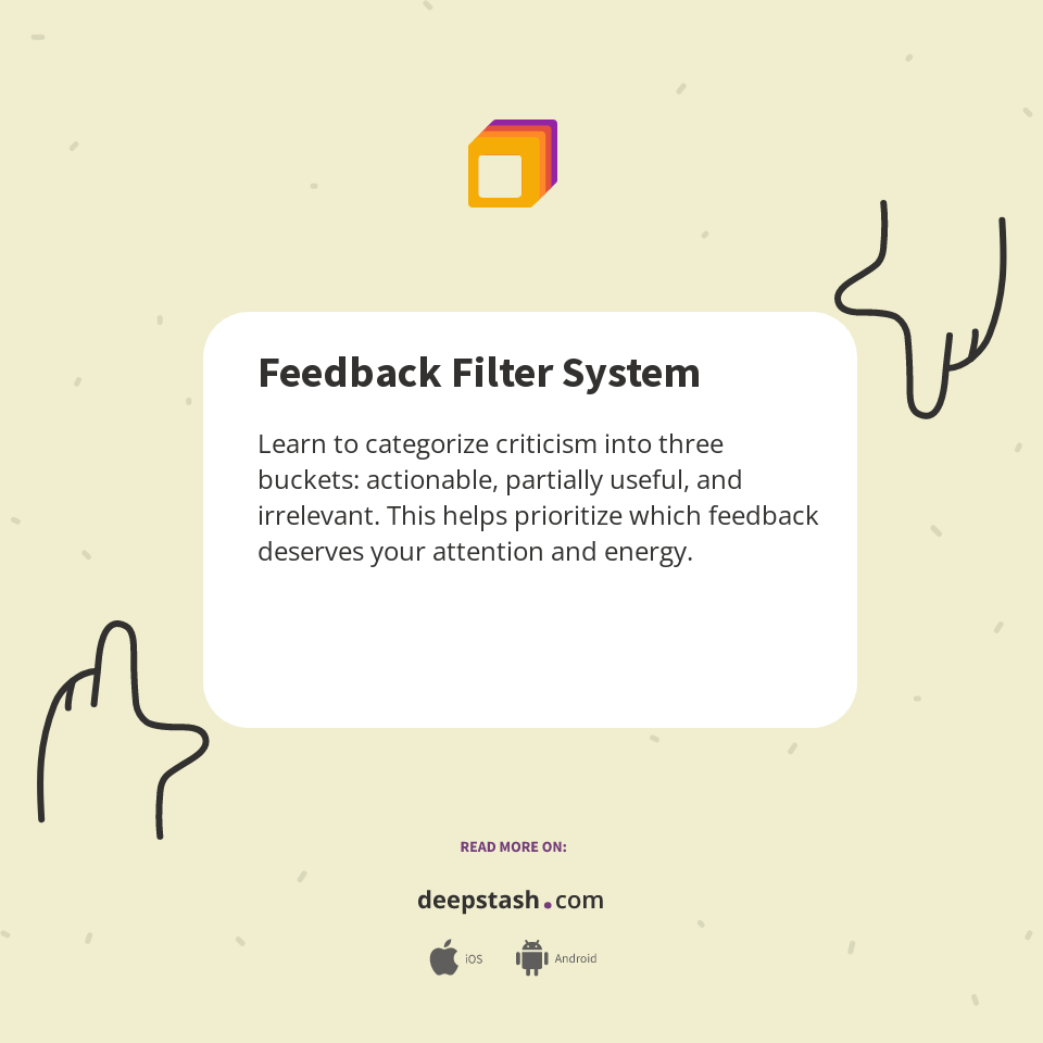 Feedback Filter System - Deepstash