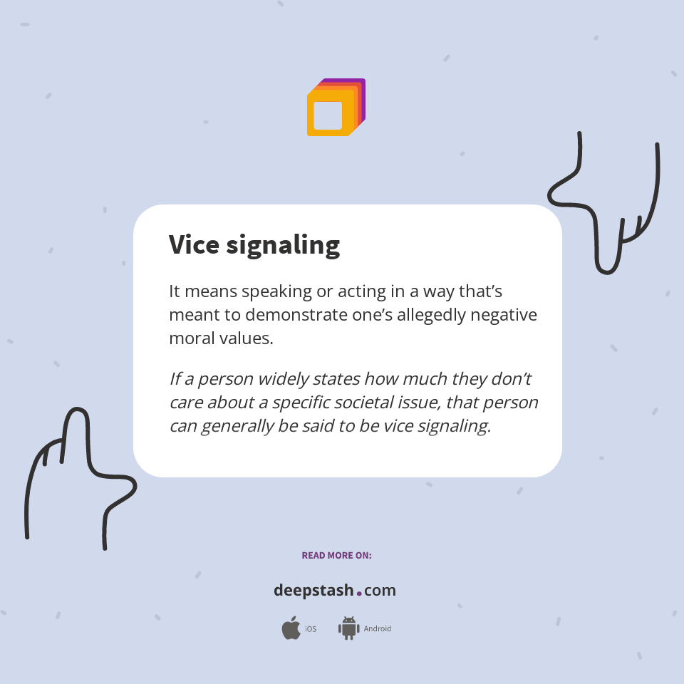 Vice signaling - Deepstash