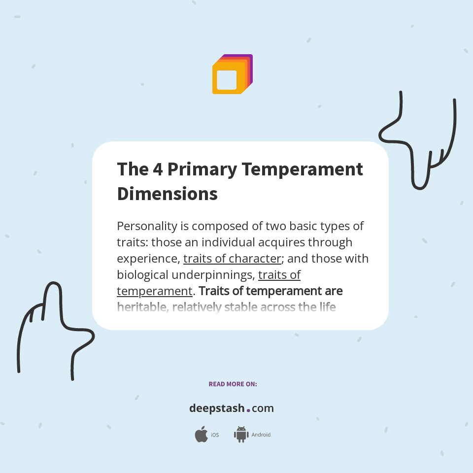 The 4 Primary Temperament Dimensions - Deepstash