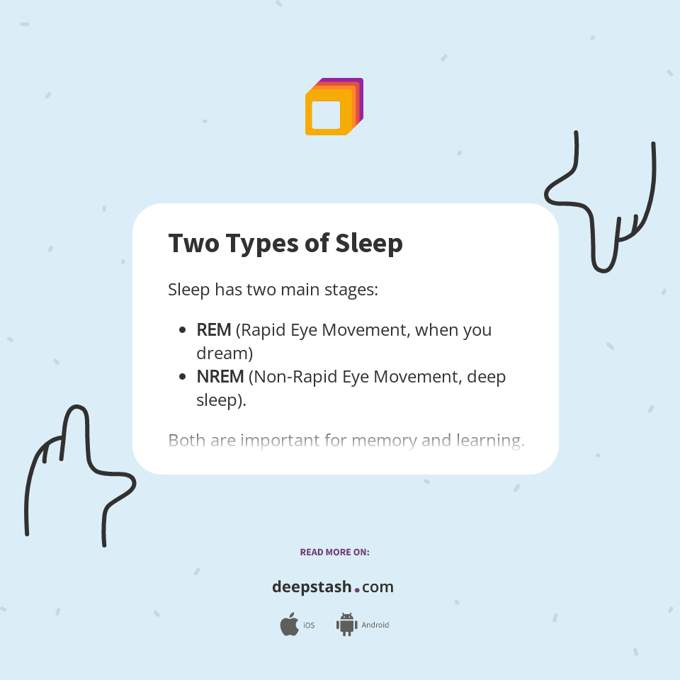 Two Types of Sleep - Deepstash