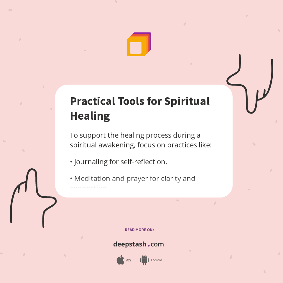 Practical Tools for Spiritual Healing - Deepstash