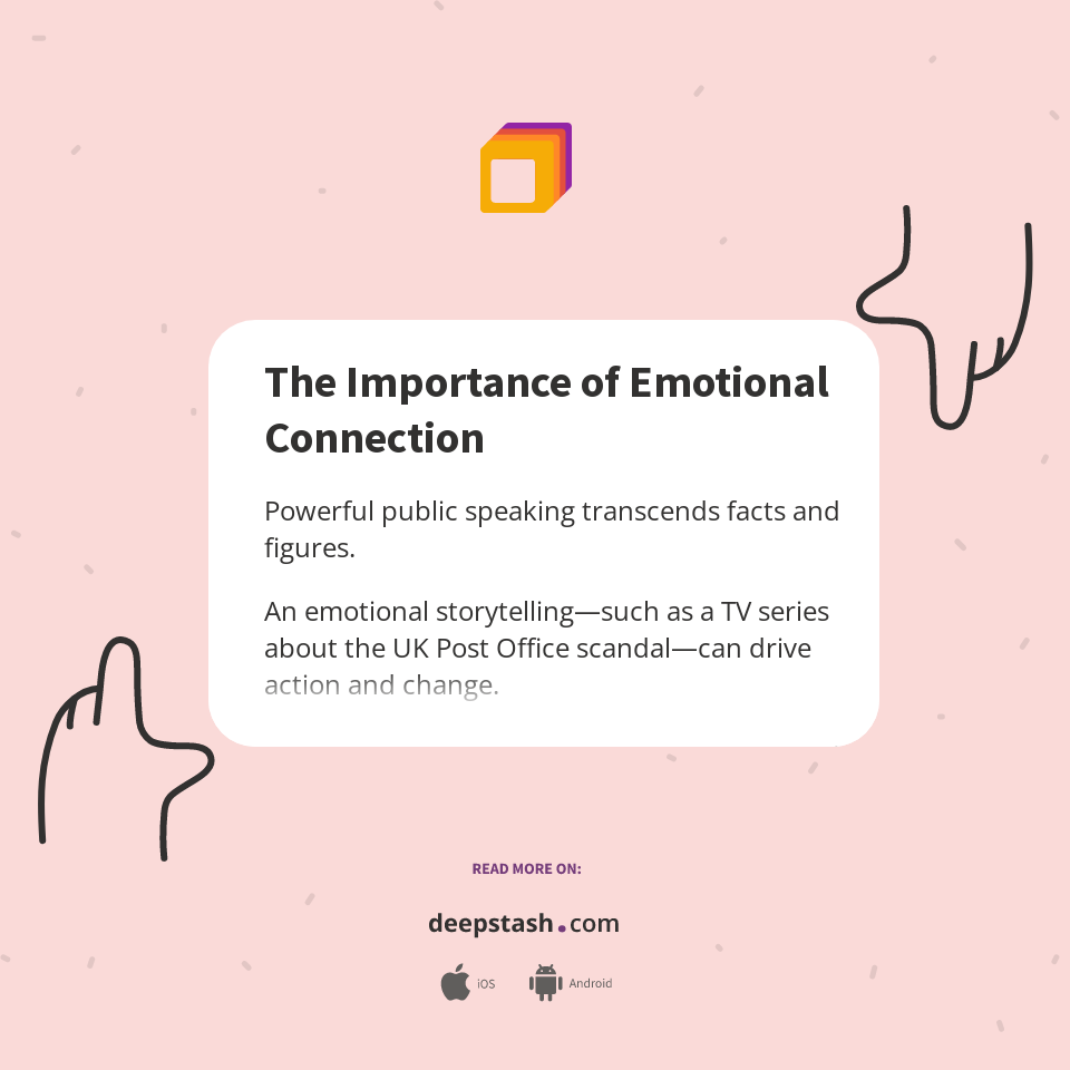 The Importance of Emotional Connection - Deepstash