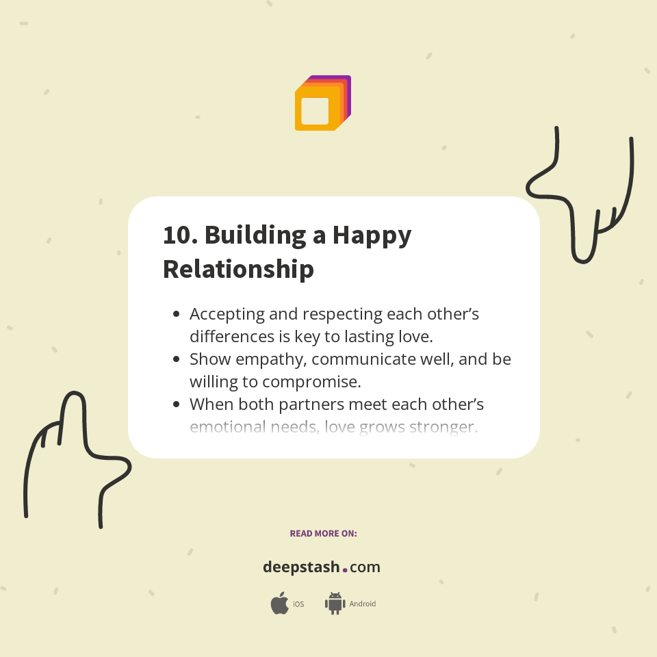 10. Building a Happy Relationship - Deepstash