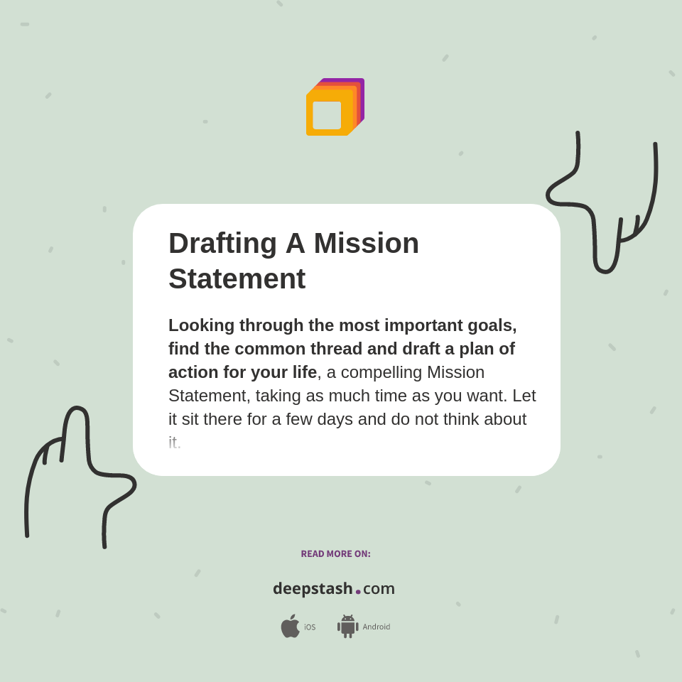 Drafting A Mission Statement - Deepstash
